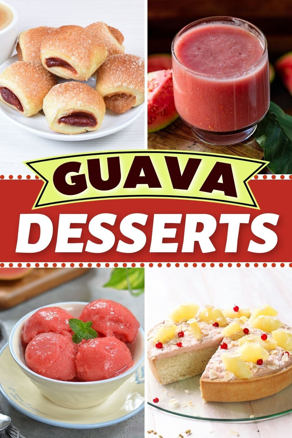15 Best Guava Desserts (+ Easy Recipes) - Insanely Good