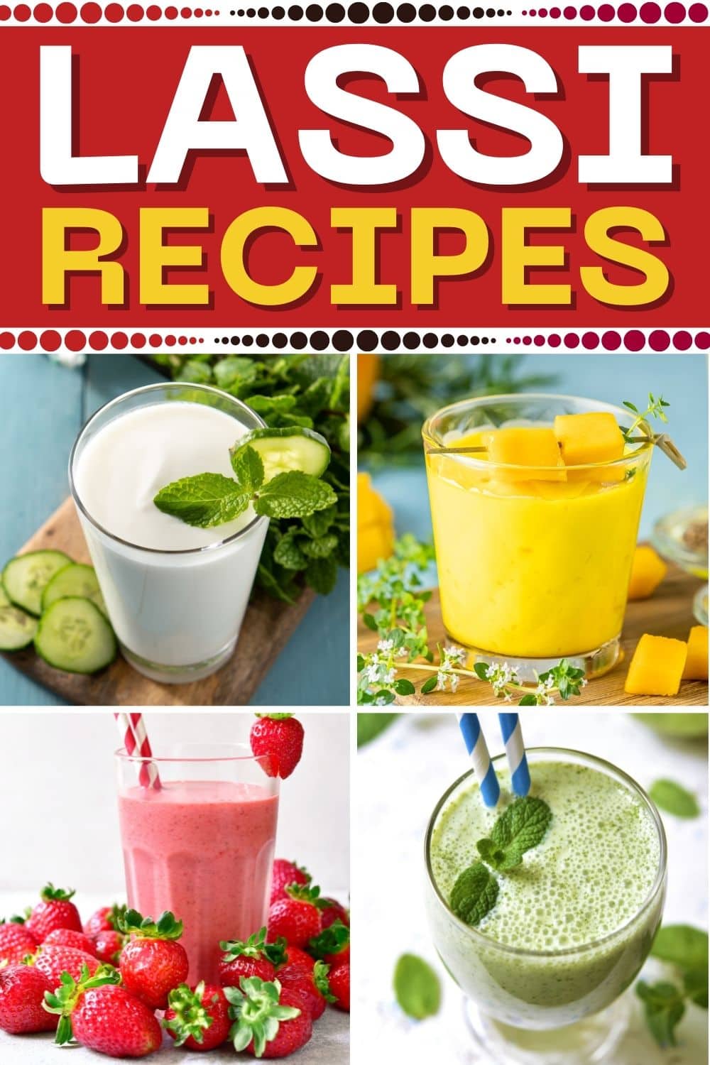 10 Best Lassi Recipes (The Ultimate Indian Refreshment!) - Insanely Good