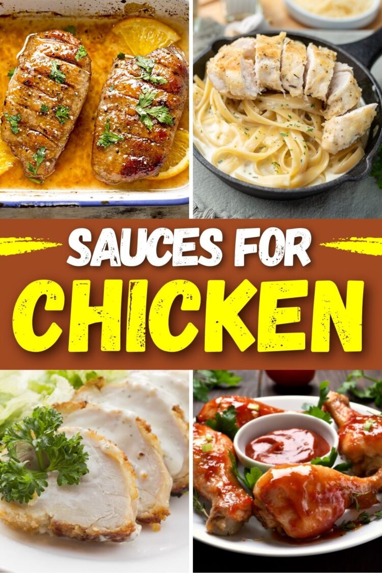 15 Easy Sauces for Chicken We Can't Resist - Insanely Good