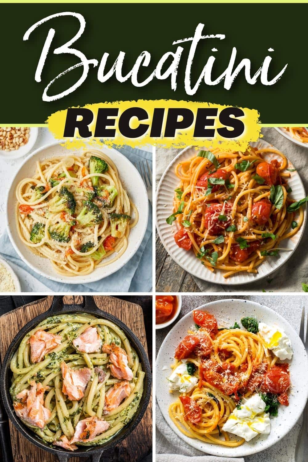 20 Best Bucatini Recipes (+ Easy Pasta Dishes) - Insanely Good