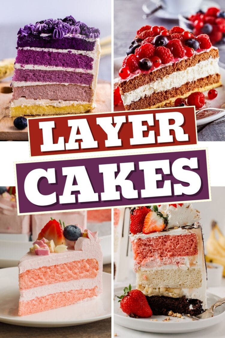 33 Best Layer Cakes for Every Celebration - Insanely Good