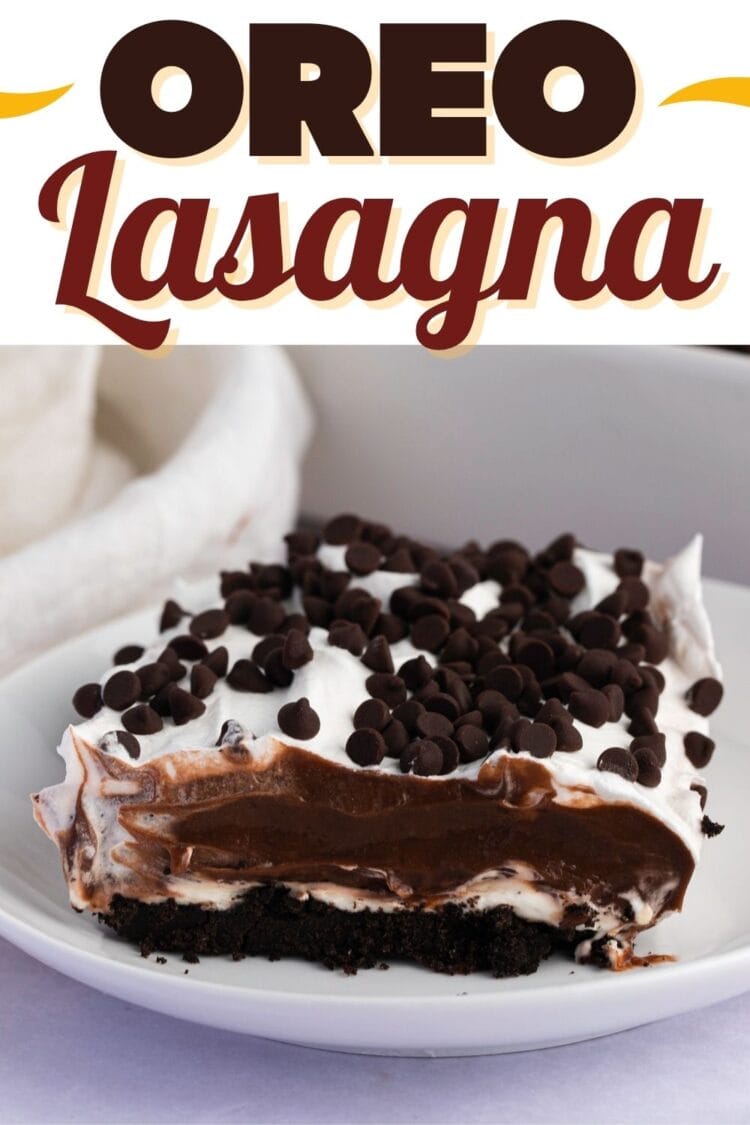 Oreo Lasagna (No-Bake Dessert Recipe) - Insanely Good