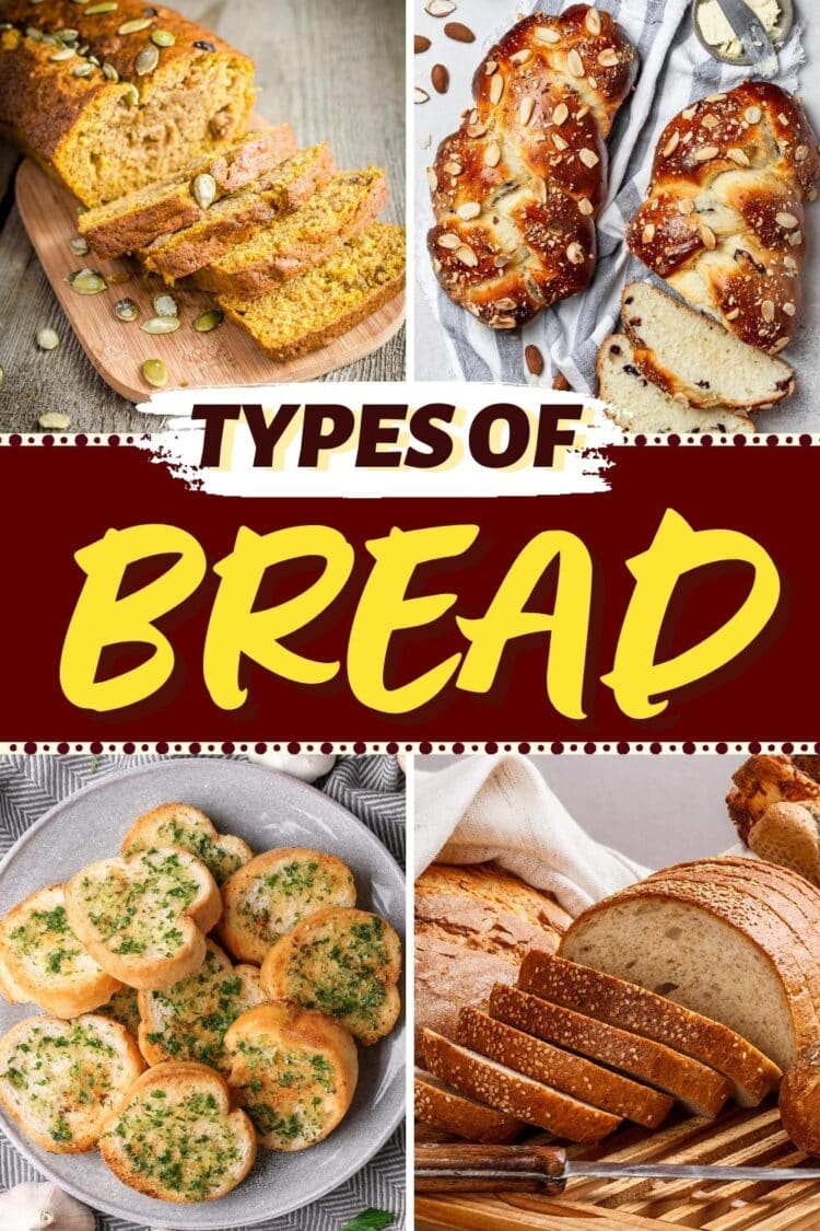 25 Types of Bread (Different Kinds From Around the World) - Insanely Good