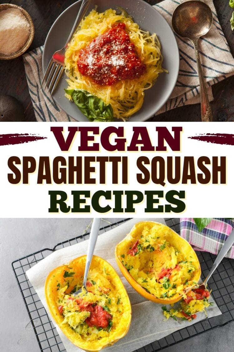 17 Delicious Vegan Spaghetti Squash Recipes - Insanely Good