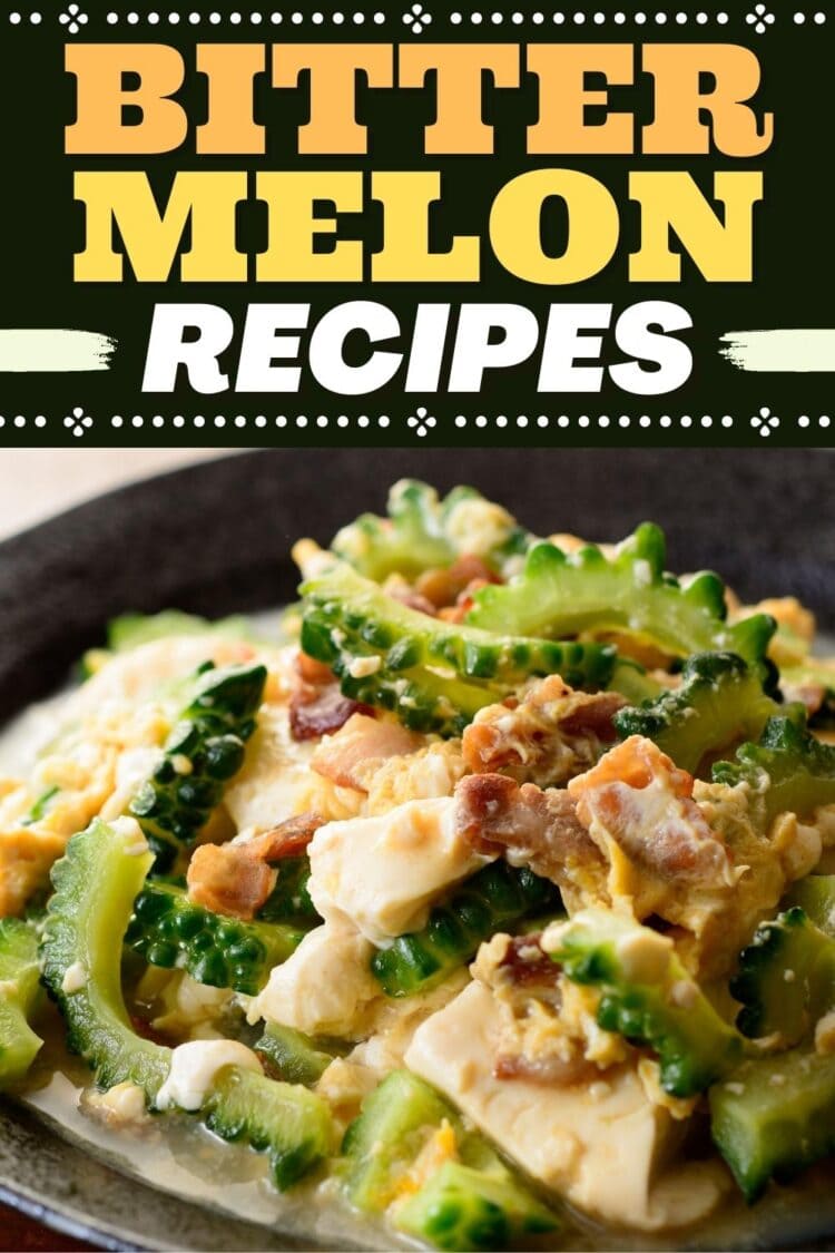 10 Best Bitter Melon Recipes for Summer - Insanely Good