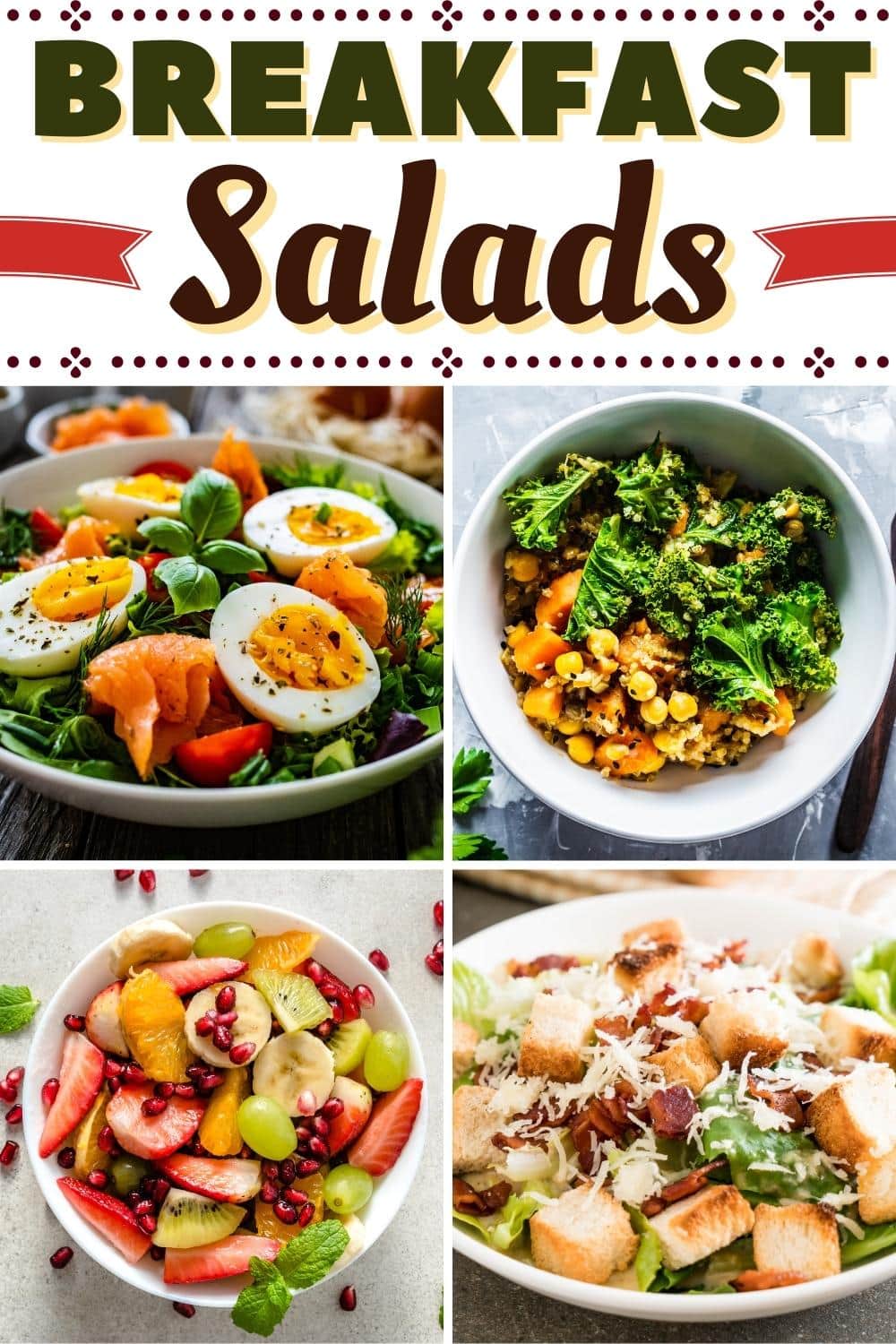 17 Breakfast Salads (+ Healthy Recipes) - Insanely Good