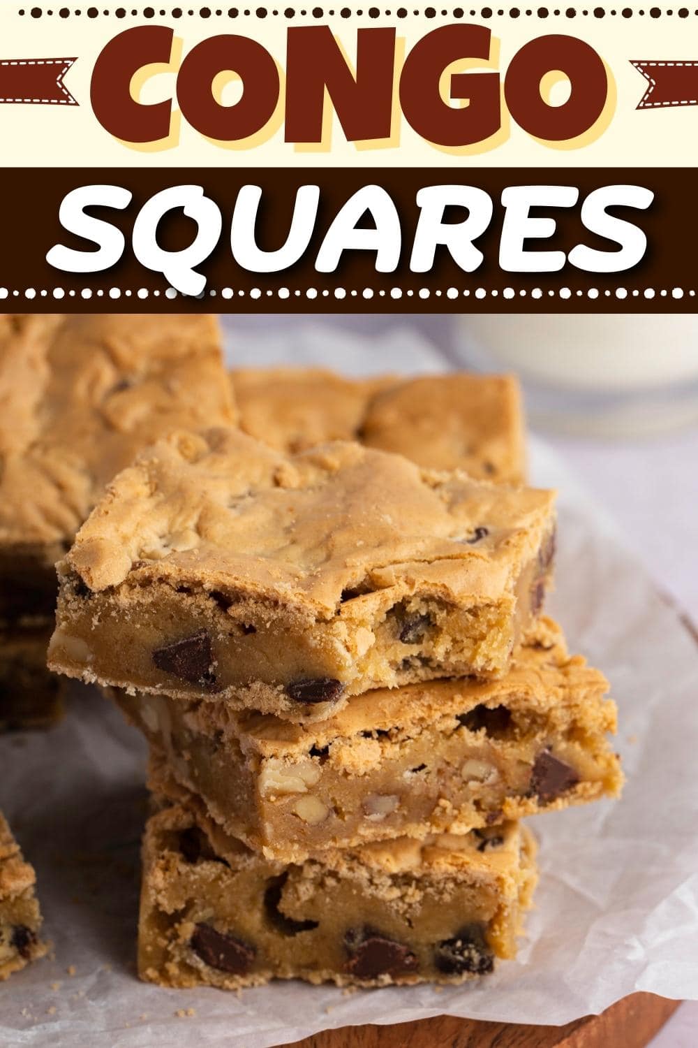 Congo Squares (Old-Fashioned Recipe) - Insanely Good