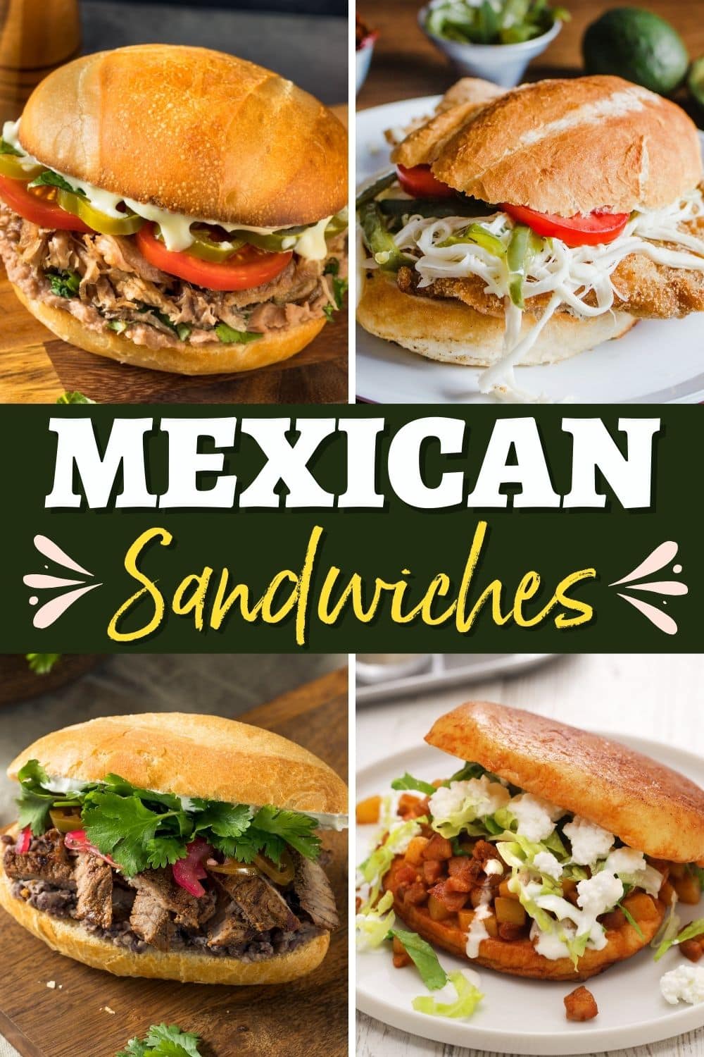 10 Best Mexican Sandwiches (+ Easy Recipes) - Insanely Good