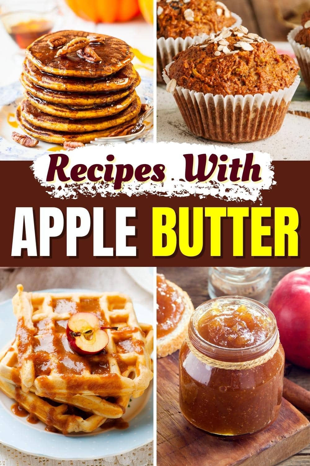 15 Recipes With Apple Butter (Desserts and More) - Insanely Good