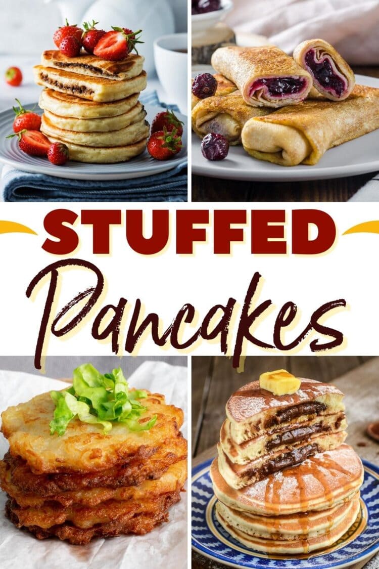 10 Best Stuffed Pancakes for Brunch - Insanely Good