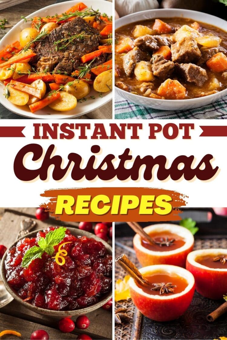37 Instant Pot Christmas Recipes (+ Easy Dinner Ideas) - Insanely Good