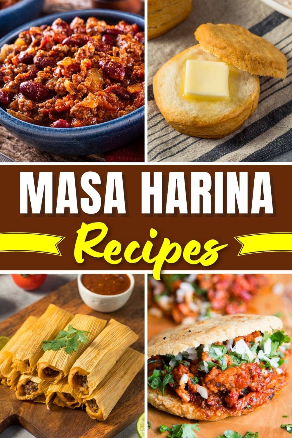 13 Best Masa Harina Recipes To Try Tonight - Insanely Good