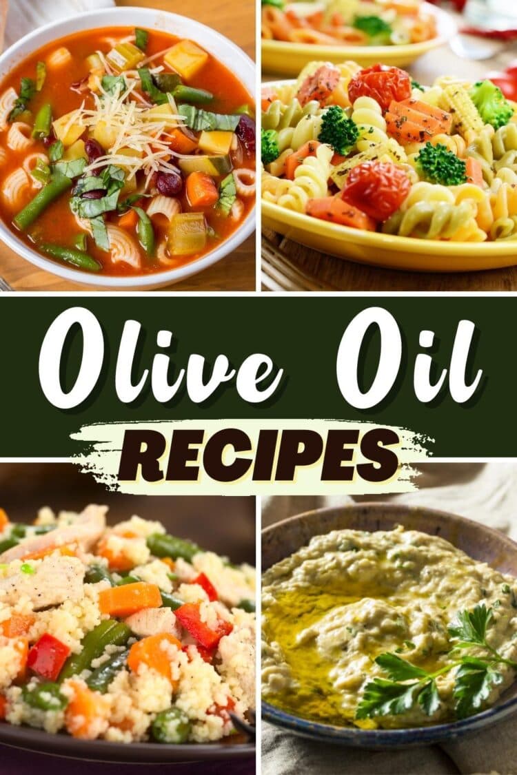 33 Olive Oil Recipes We Can't Resist - Insanely Good