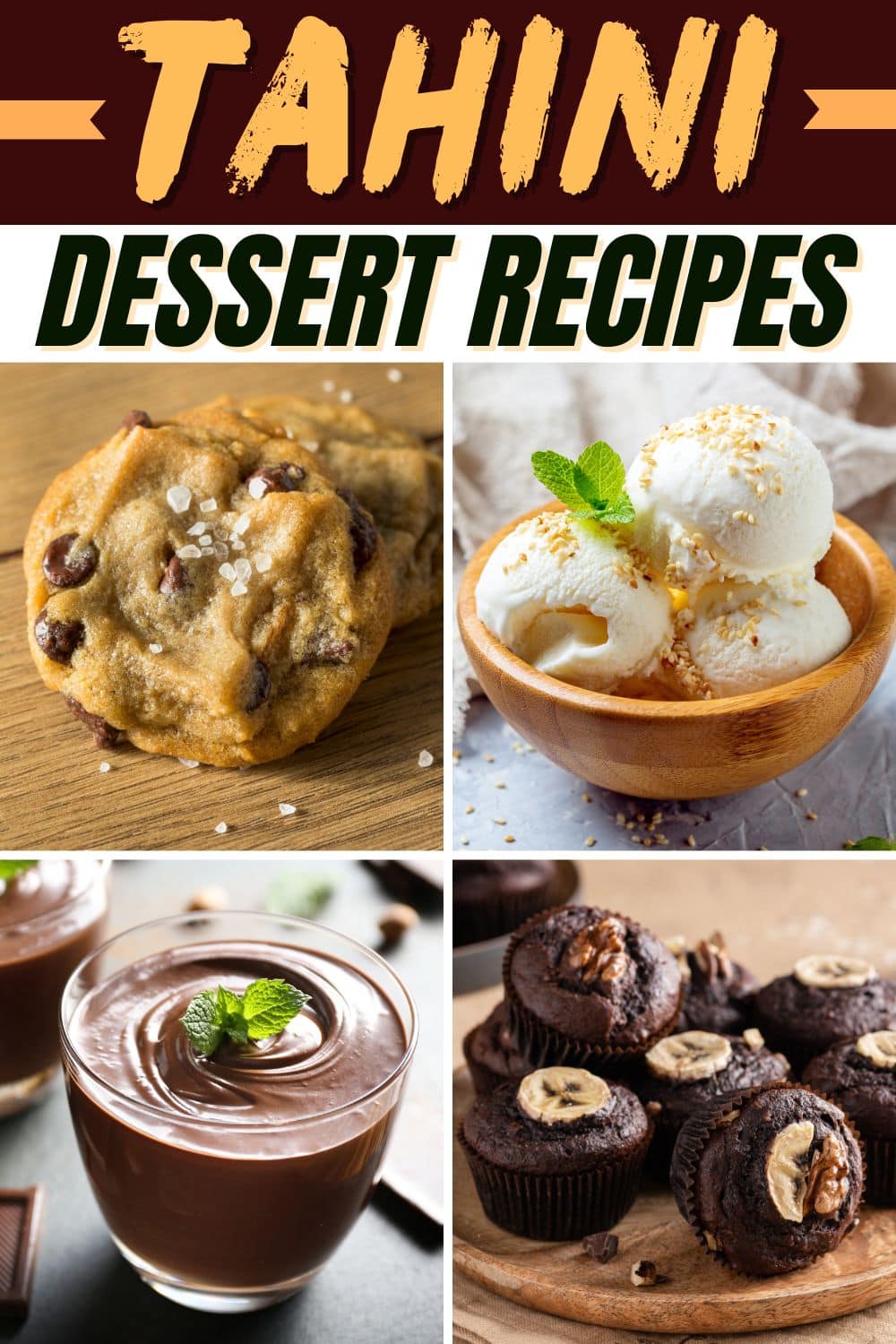 25 Tahini Dessert Recipes We’re Obsessed With - Insanely Good