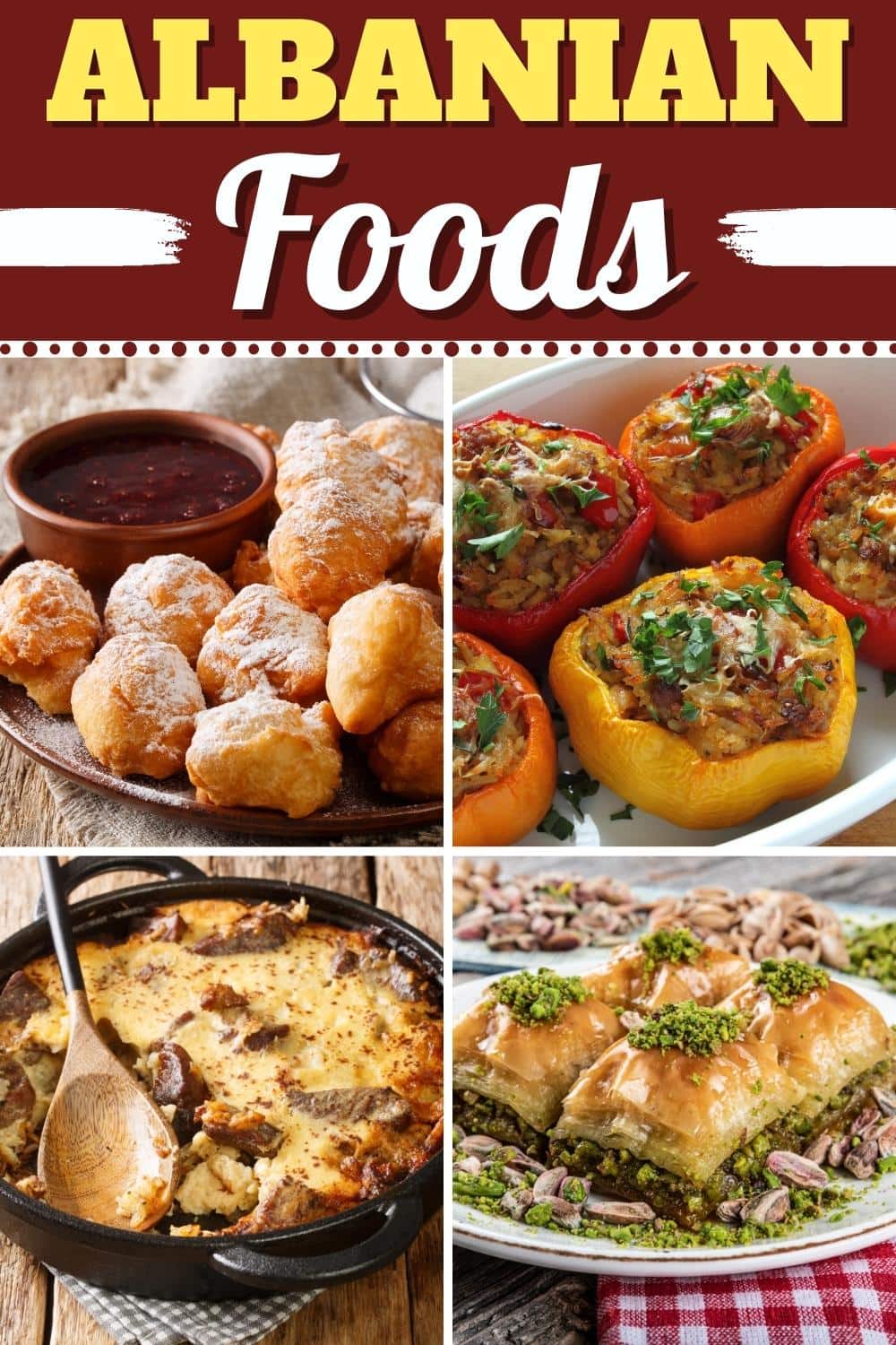 25 Traditional Albanian Foods (+ Easy Recipes) - Insanely Good