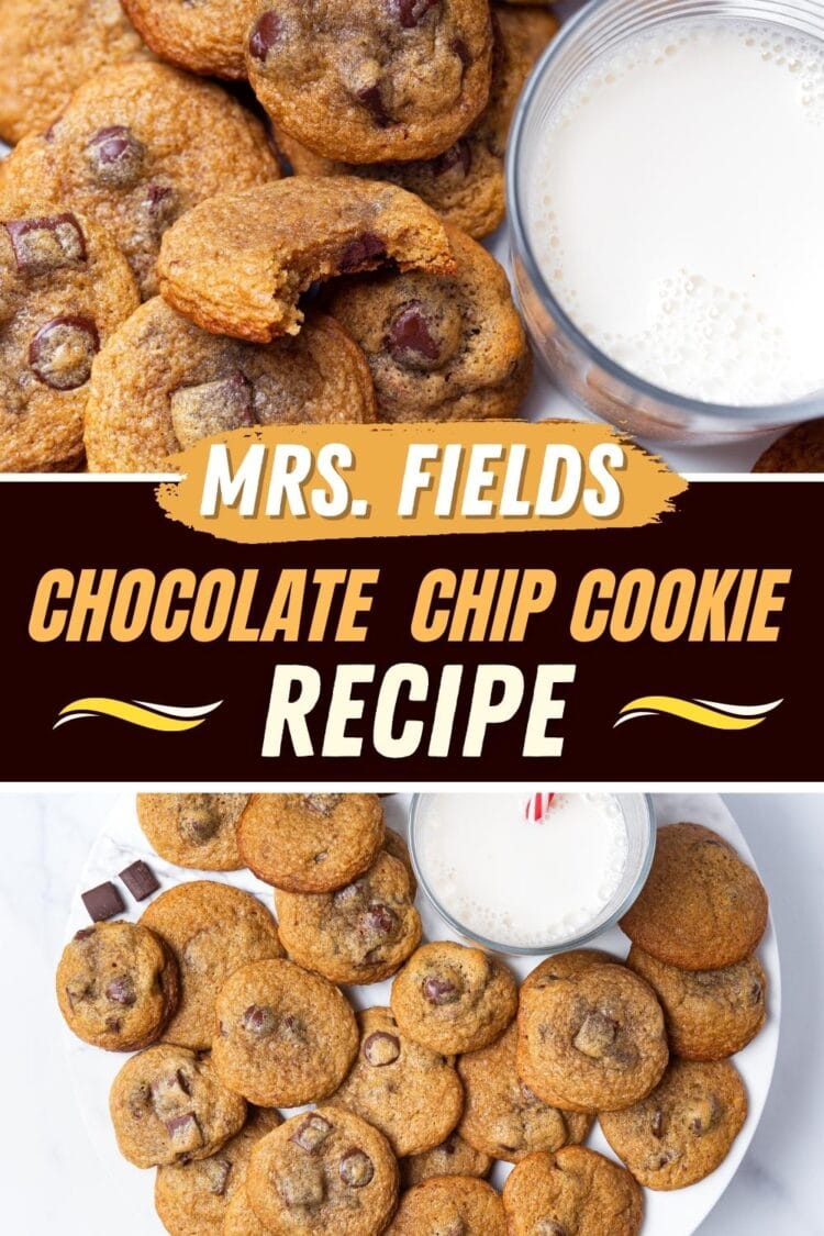 Mrs. Fields Chocolate Chip Cookie Recipe (Copycat) - Insanely Good
