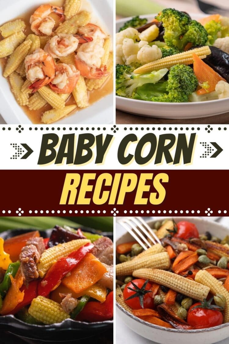 13 Best Baby Corn Recipes and Side Dishes - Insanely Good