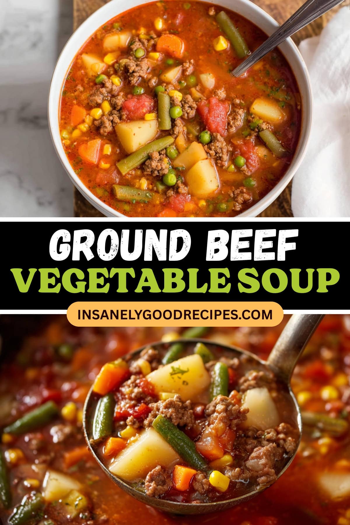 Ground Beef Vegetable Soup (Easy Recipe) - Insanely Good