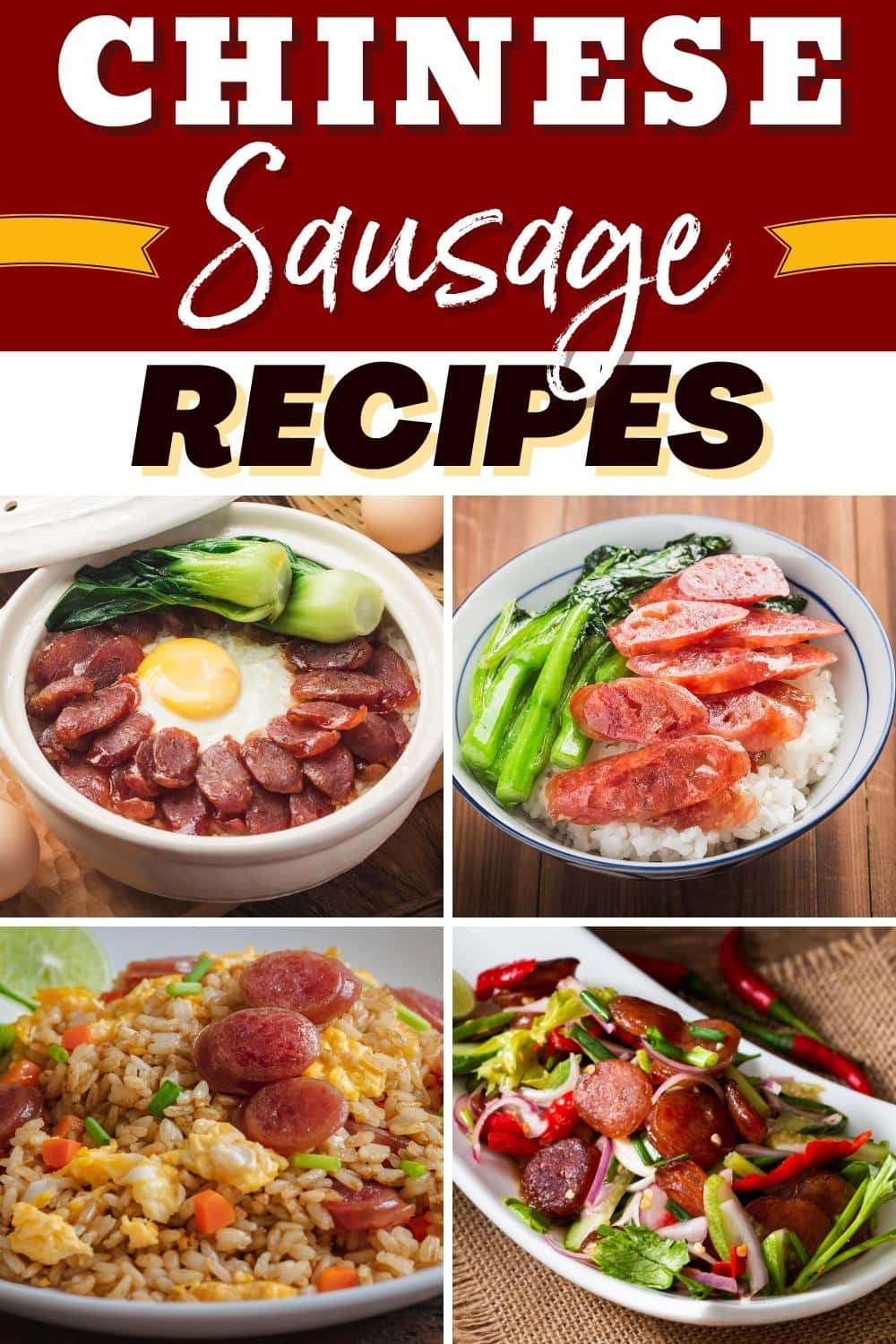 23 Best Chinese Sausage Recipes and Ideas - Insanely Good