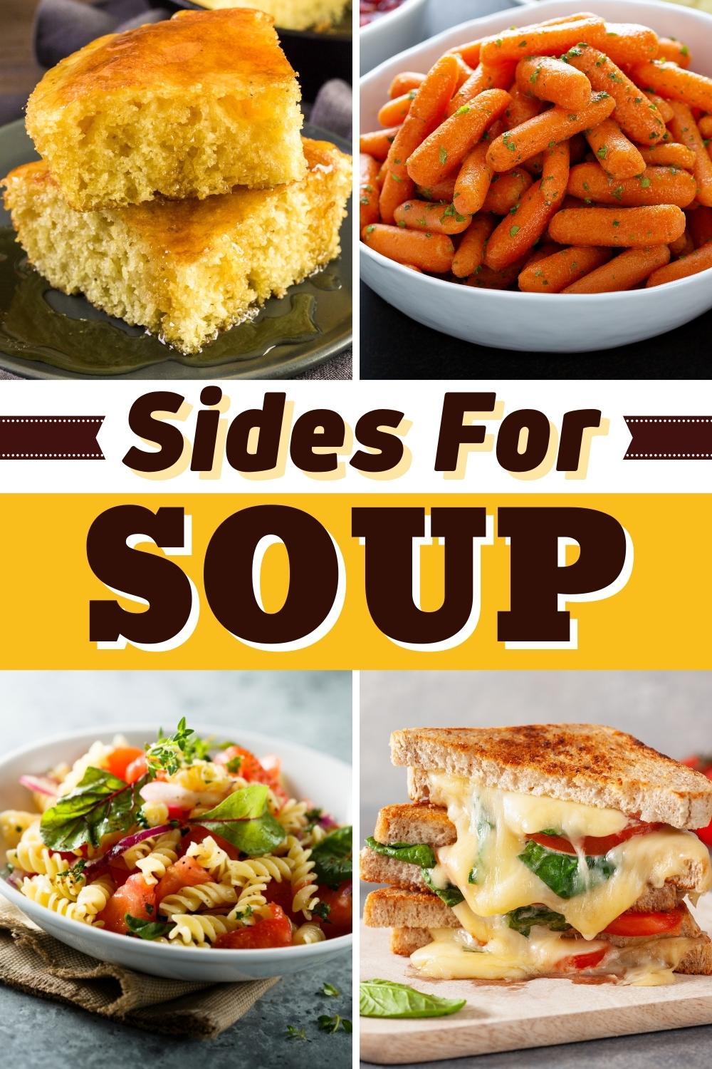 33 Sides For Soup You ll Love Easy Recipes Insanely Good 33 Sides For Soup You ll Love Easy Recipes Insanely Good