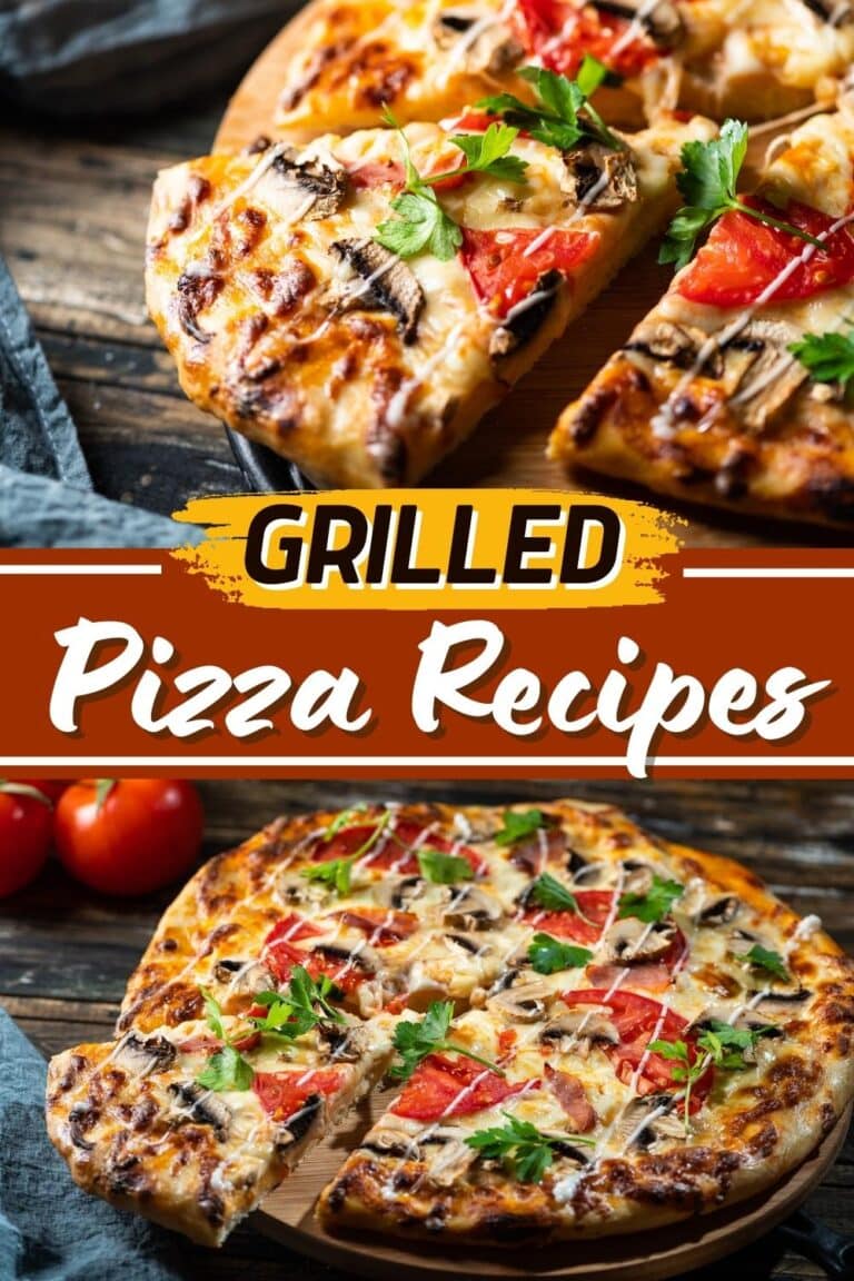17 Best Grilled Pizza Recipes to Try Today - Insanely Good