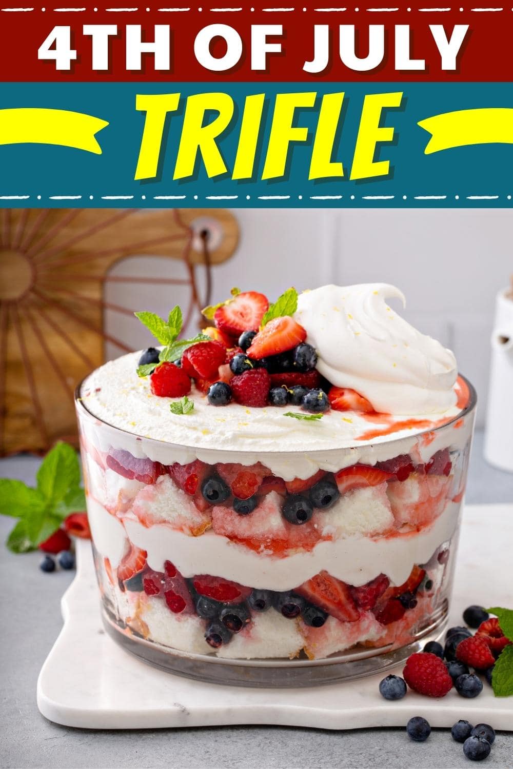 4th of July Trifle (Easy Patriotic Recipe) - Insanely Good