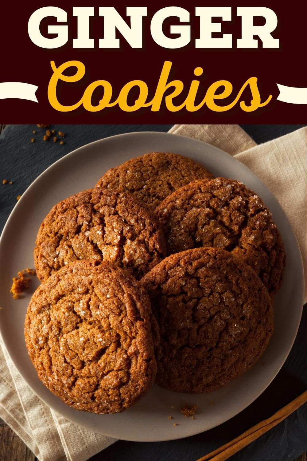 Ginger Cookies (Soft and Chewy Recipe) - Insanely Good