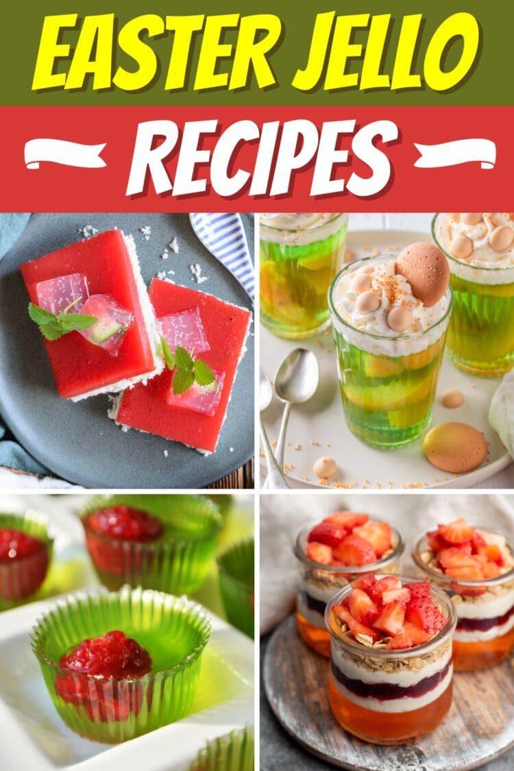 Fun Easter Jello Recipes (Easy Dessert Ideas) - Insanely Good