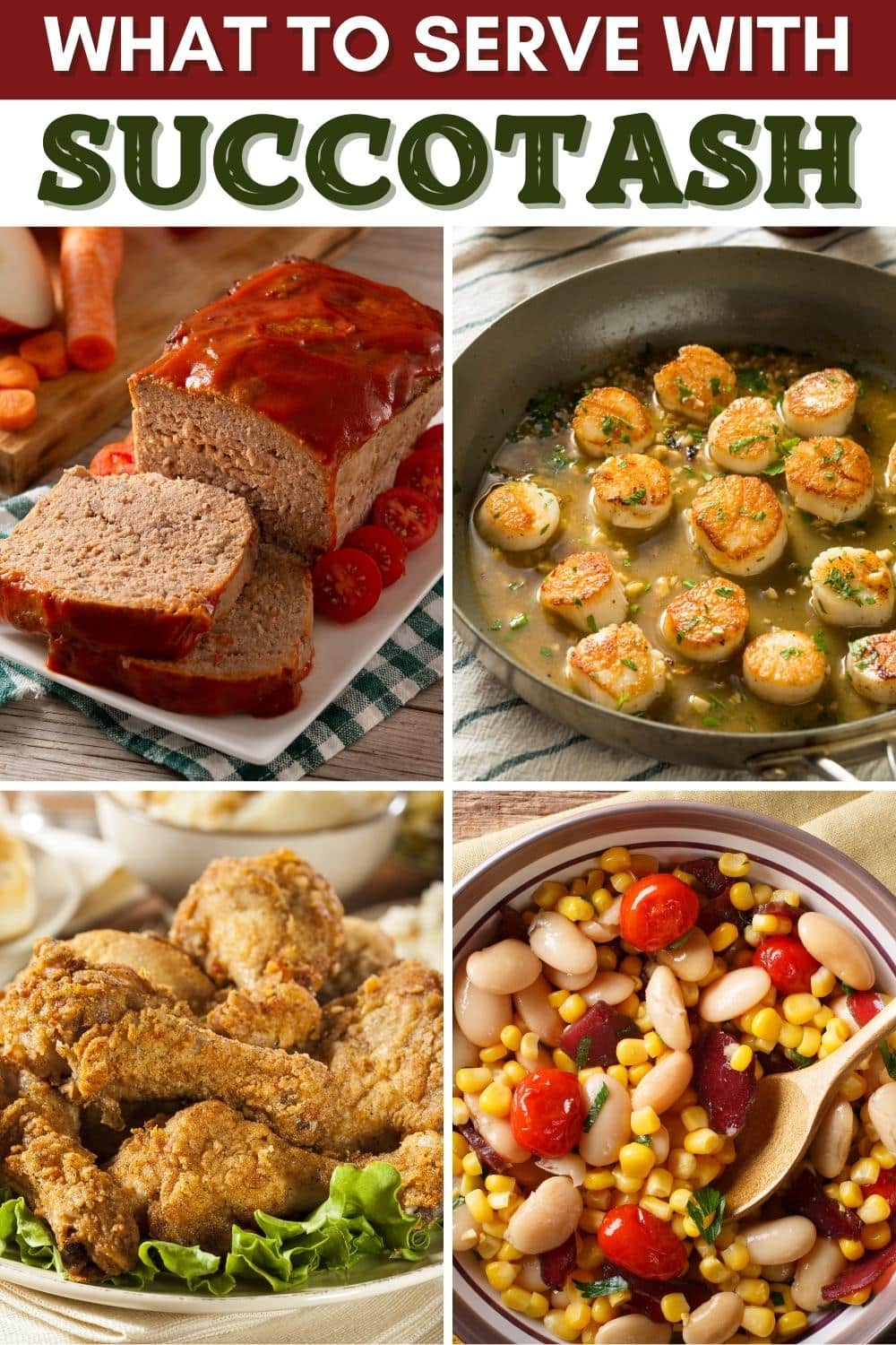 What to Serve with Succotash (13 Perfect Side Dishes) - Insanely Good