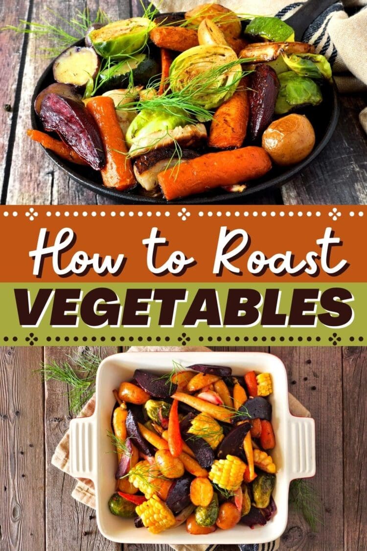 How to Roast Vegetables (+ Easy Recipe) - Insanely Good