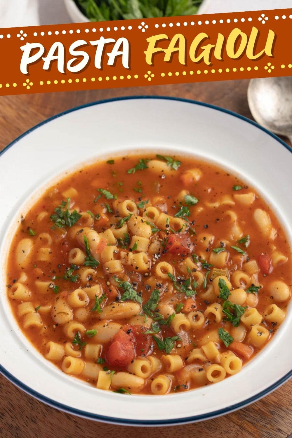 Pasta Fagioli Recipe - Insanely Good
