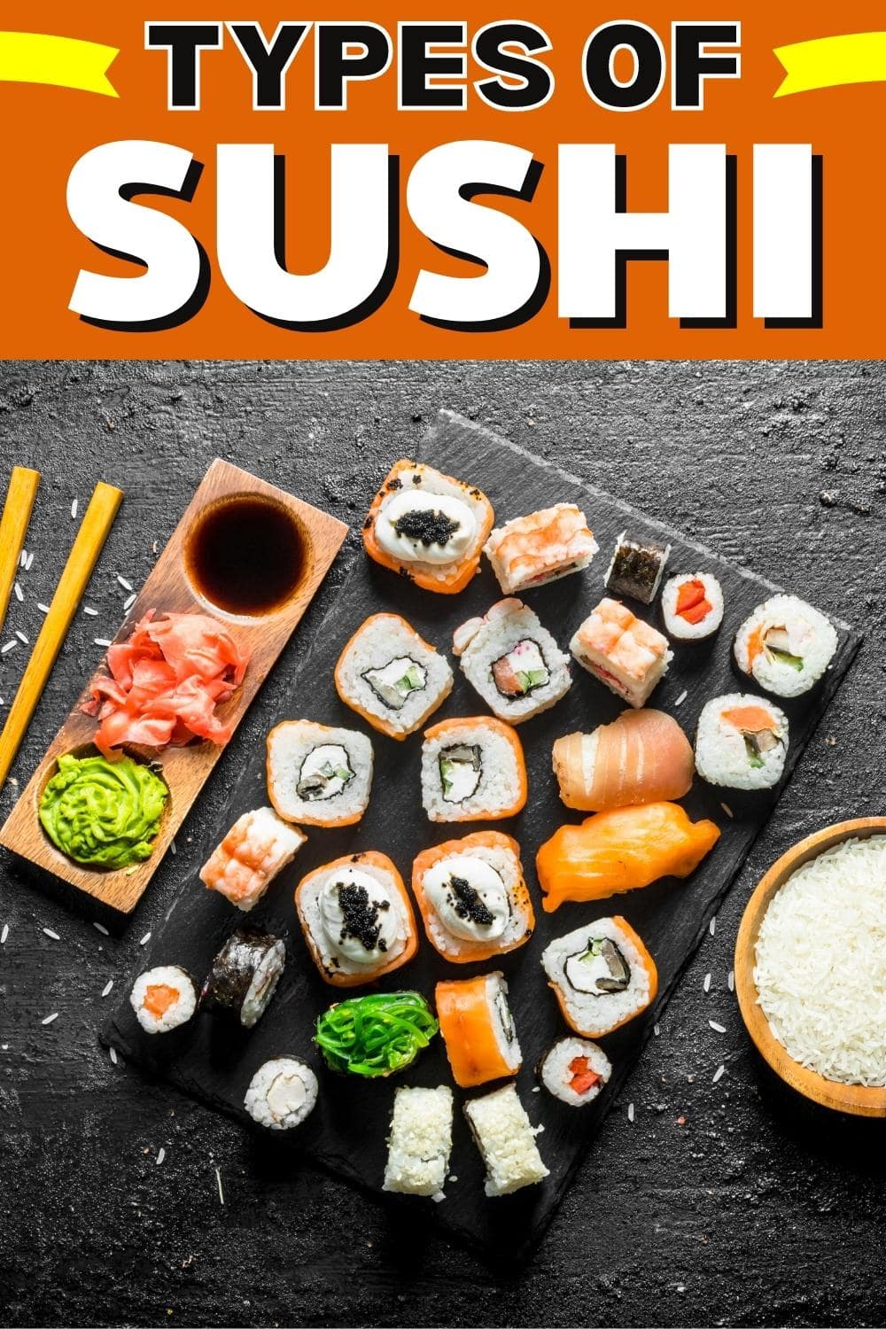 The Most Common Types of Sushi Explained - Insanely Good