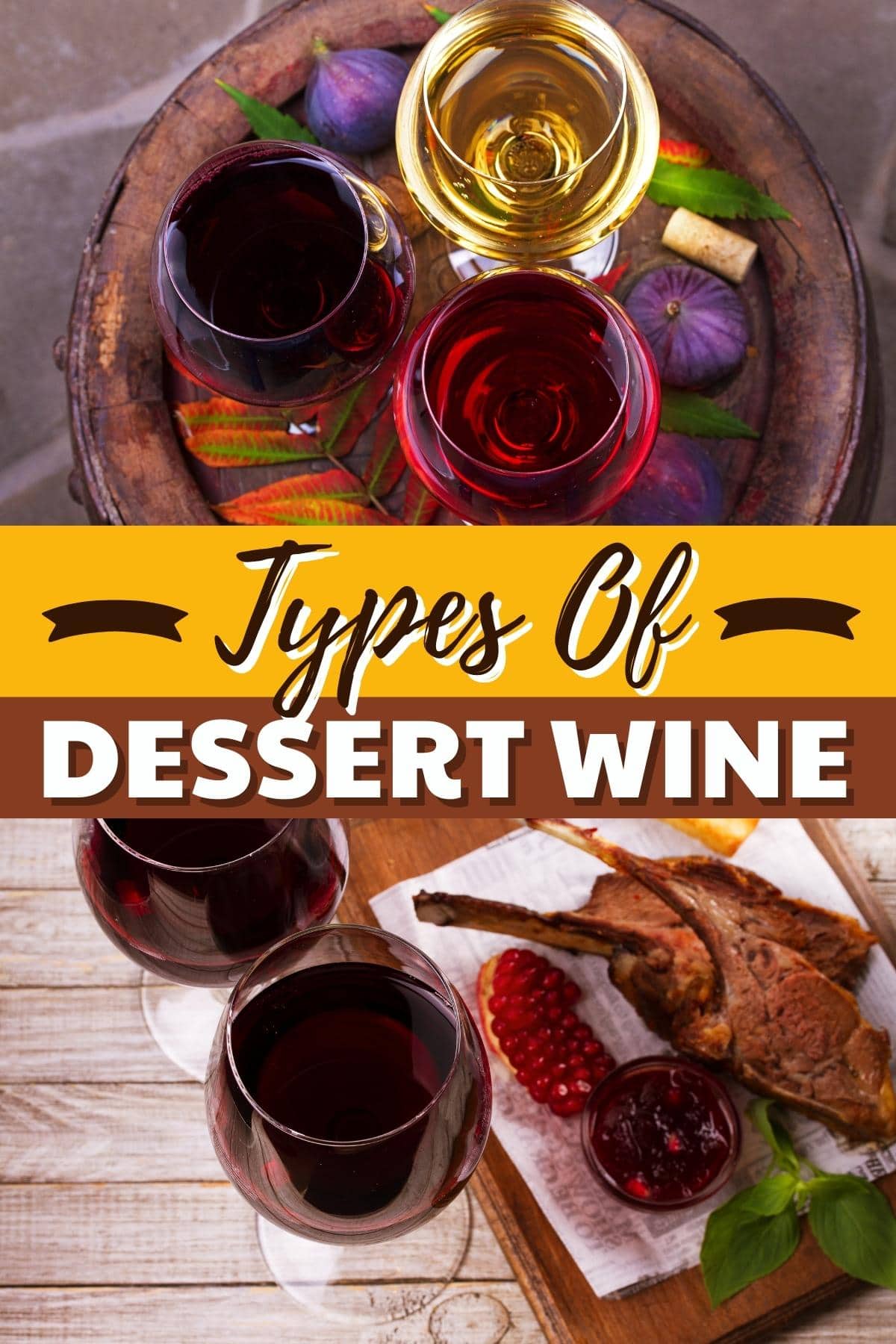 13 Popular Types of Dessert Wine To Try - Insanely Good
