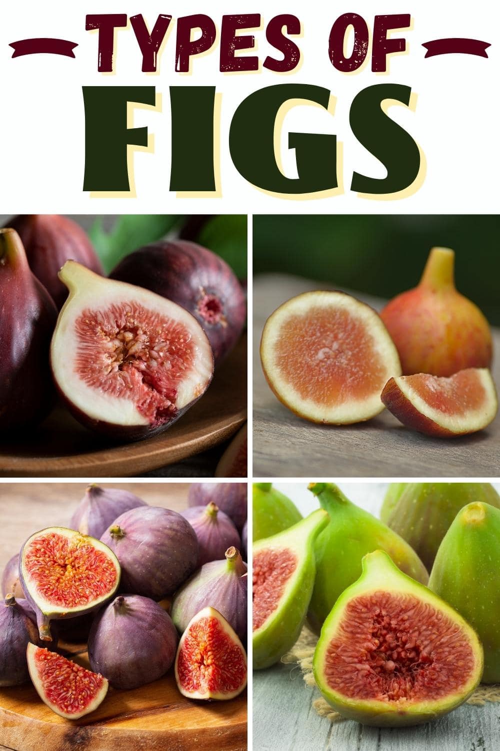 13 Different Types of Figs to Explore From Sweet to Tender - Insanely Good