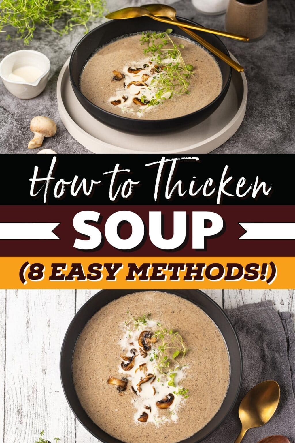 How to Thicken Soup (8 Easy Methods!) - Insanely Good