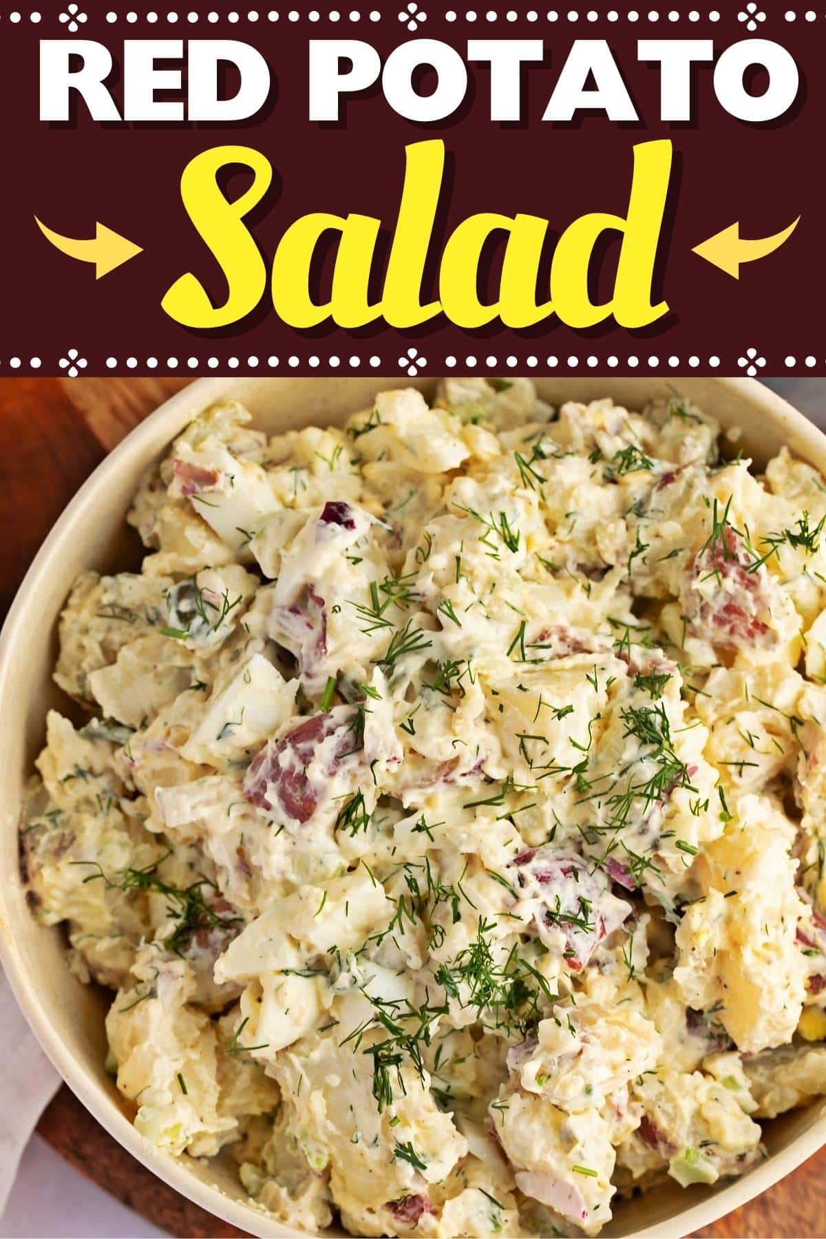 Red Potato Salad (Easy Recipe) - Insanely Good