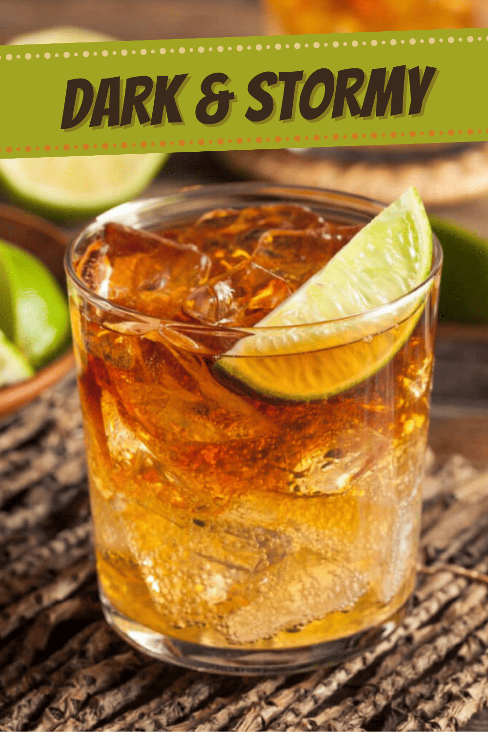 Dark and Stormy Cocktail Recipe - Insanely Good