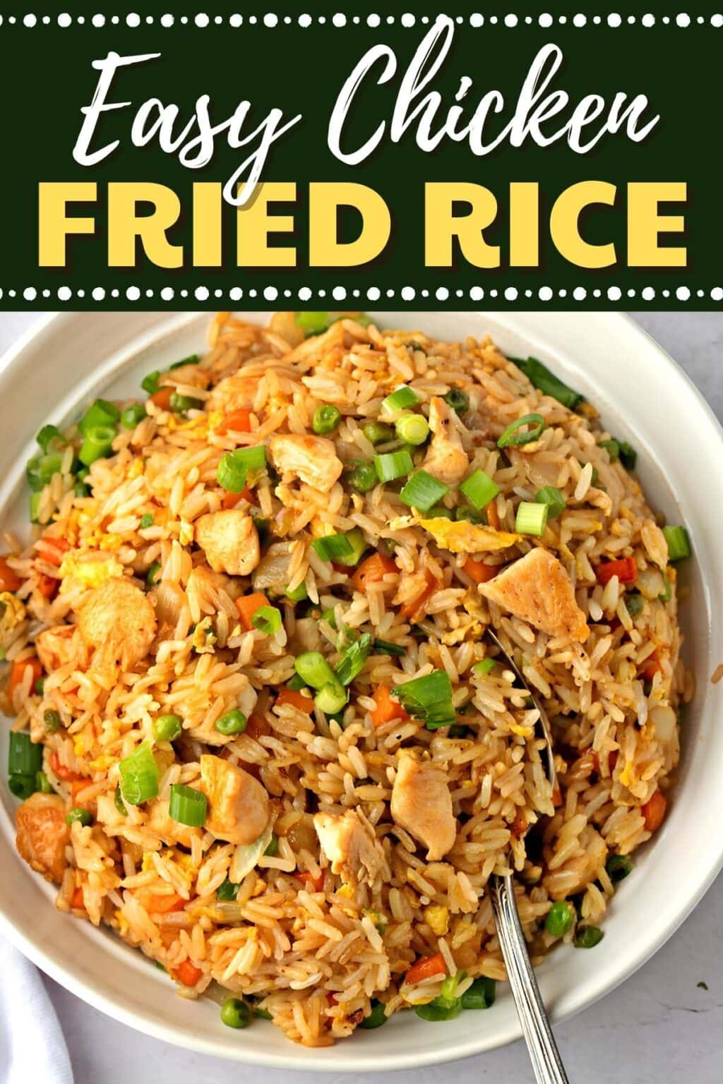 Easy Chicken Fried Rice - Better Than Takeout! - Insanely Good