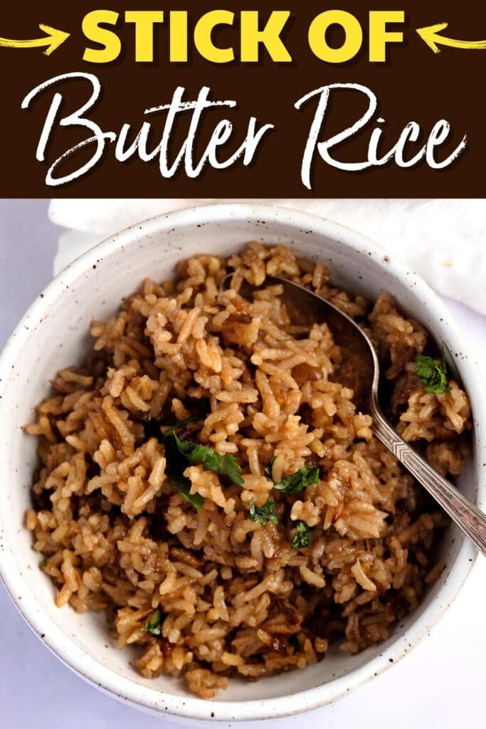 Stick of Butter Rice (Easy Recipe) - Insanely Good