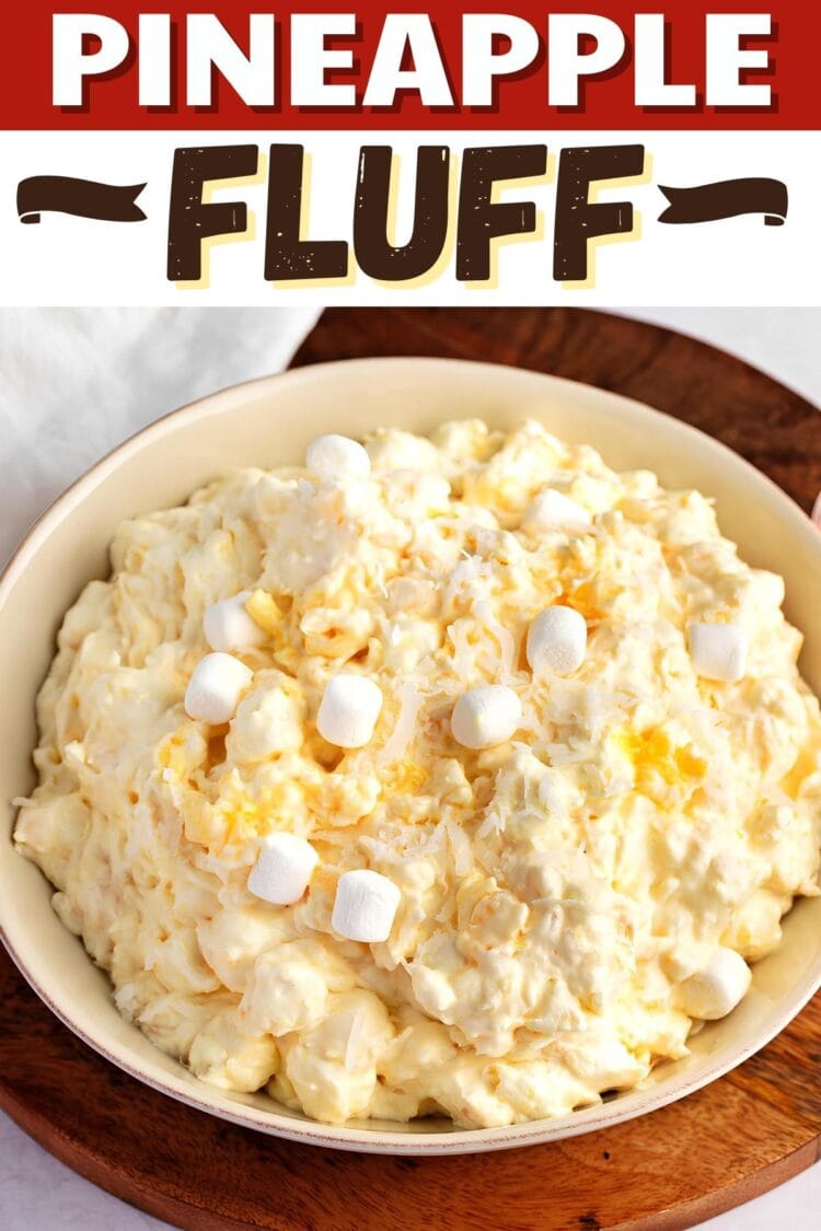 Easy Pineapple Fluff Recipe - Insanely Good
