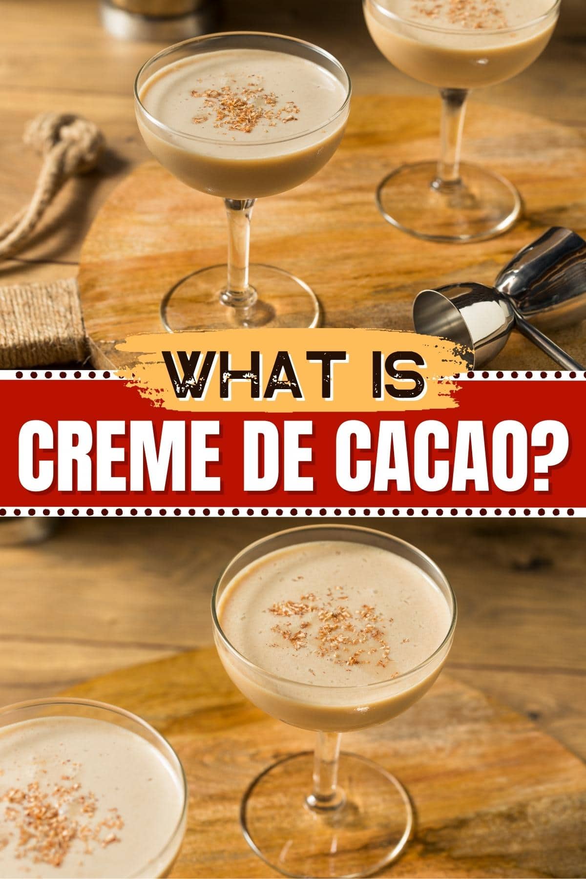 What Is Creme de Cacao? (+ How to Make It) - Insanely Good
