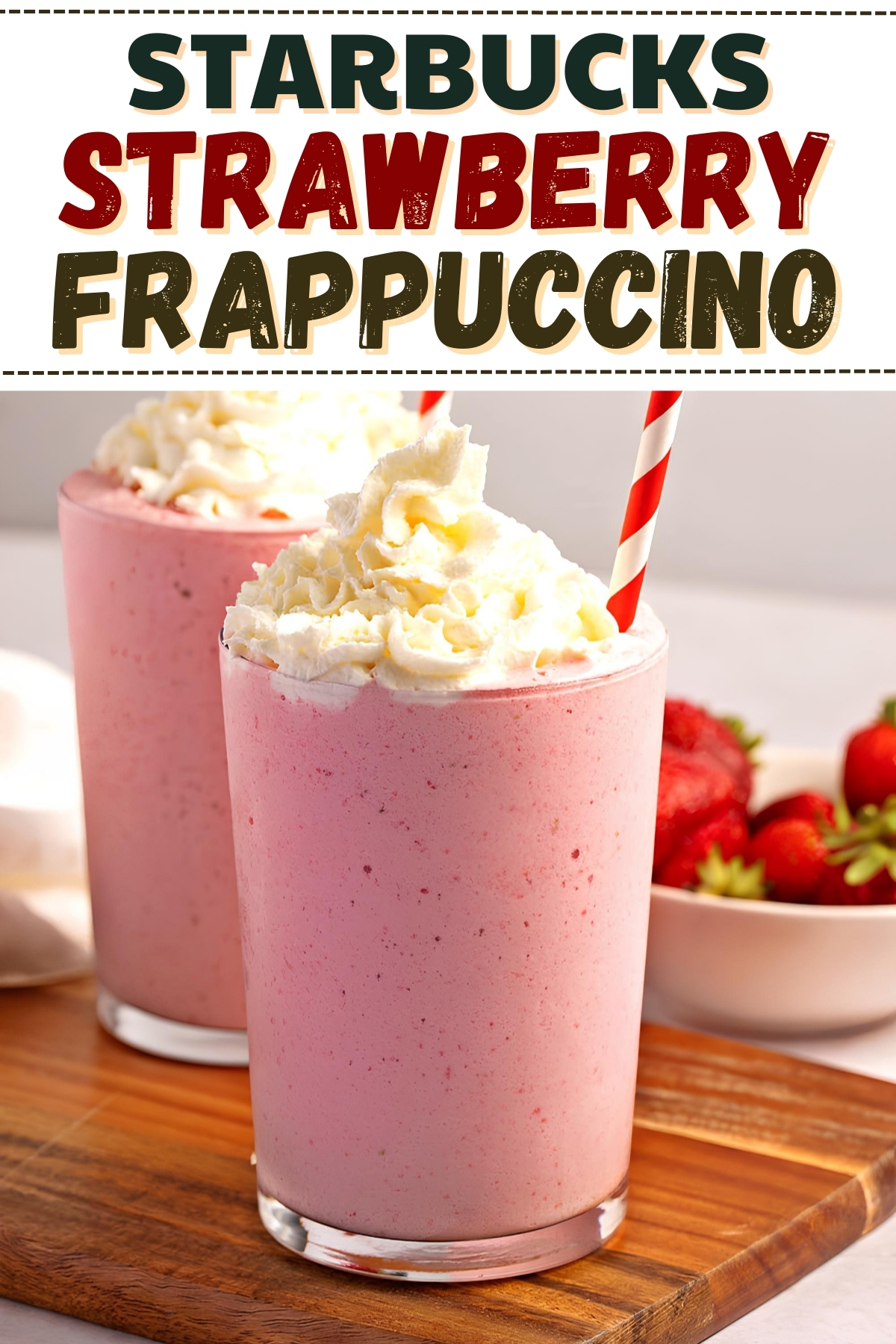 Starbucks Strawberry Frappuccino (Copycat Recipe) - Insanely Good