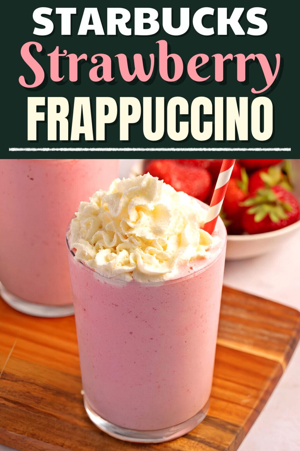 Starbucks Strawberry Frappuccino (Copycat Recipe) - Insanely Good