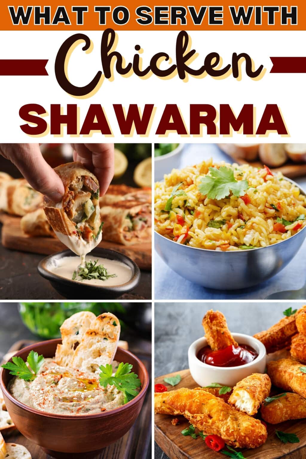 What to Serve with Chicken Shawarma (20 Top Side Dishes) - Insanely Good