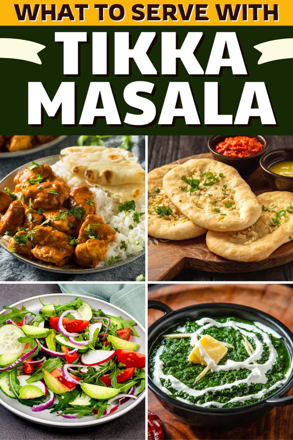 What to Serve with Tikka Masala (17 Best Side Dishes) - Insanely Good