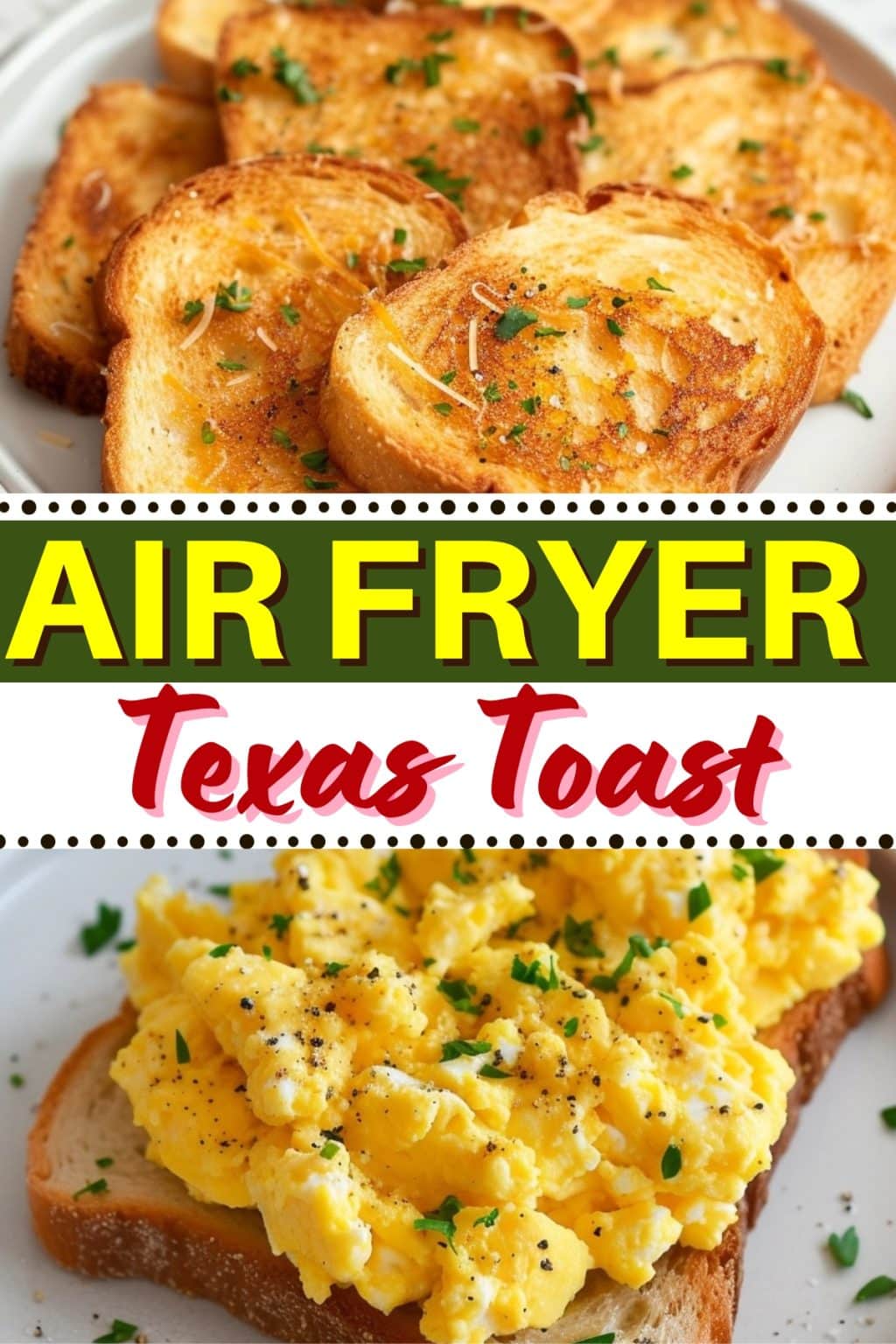 Air Fryer Texas Toast (Easy Recipe) - Insanely Good