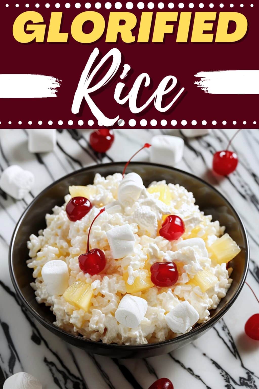Glorified Rice Recipe (Old-Fashioned Dessert Salad) - Insanely Good