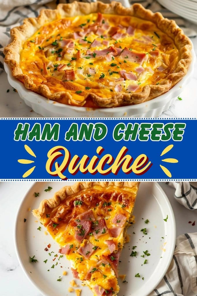 Easy Ham and Cheese Quiche - Insanely Good