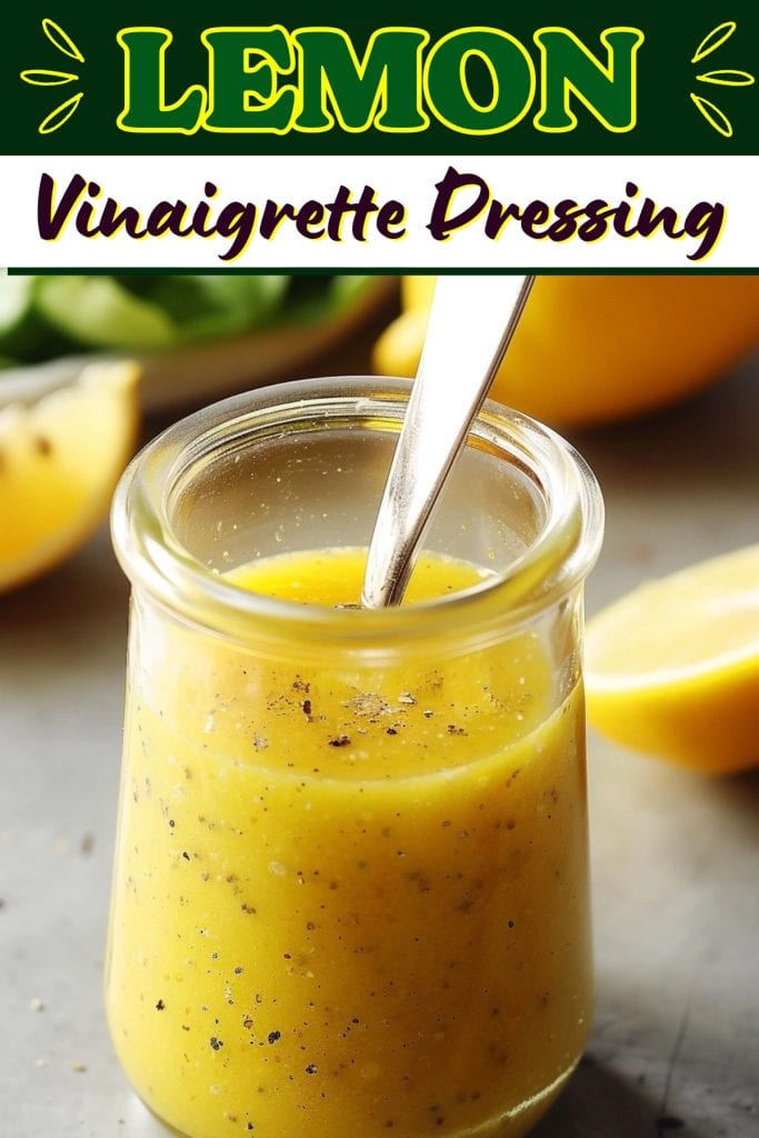 Lemon Vinaigrette Recipe (Easy Salad Dressing) - Insanely Good