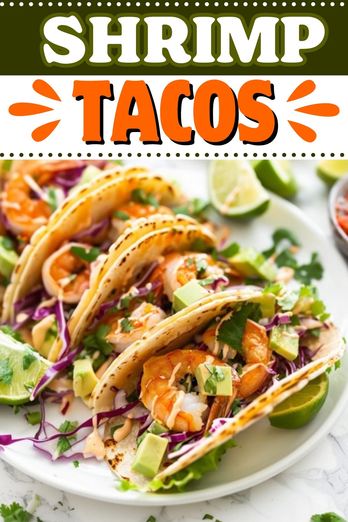 Shrimp Tacos with Shrimp Taco Sauce - Insanely Good